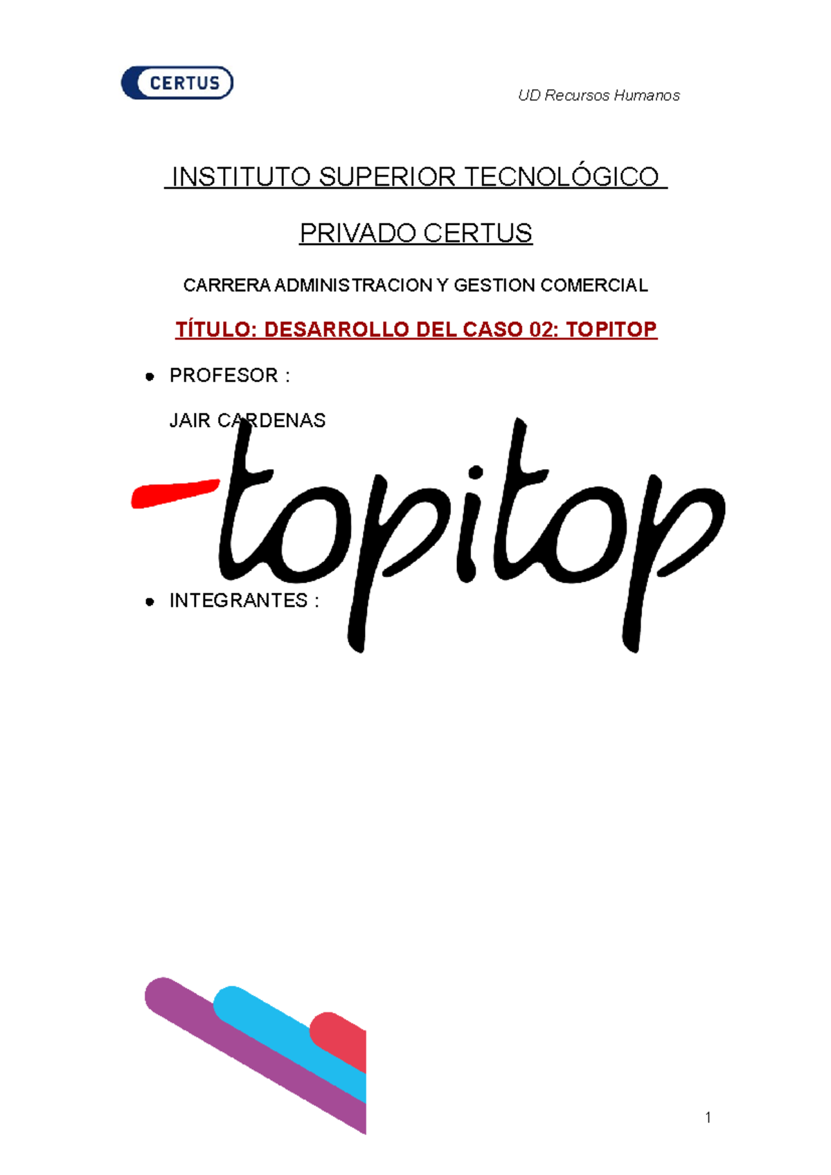Caso Topitop: Análisis Estratégico y Desarrollo de Recursos Humanos ...