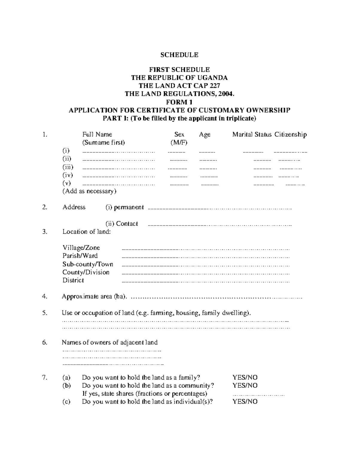 Land Form 1 Application for Customary Ownership - Uganda - Studocu