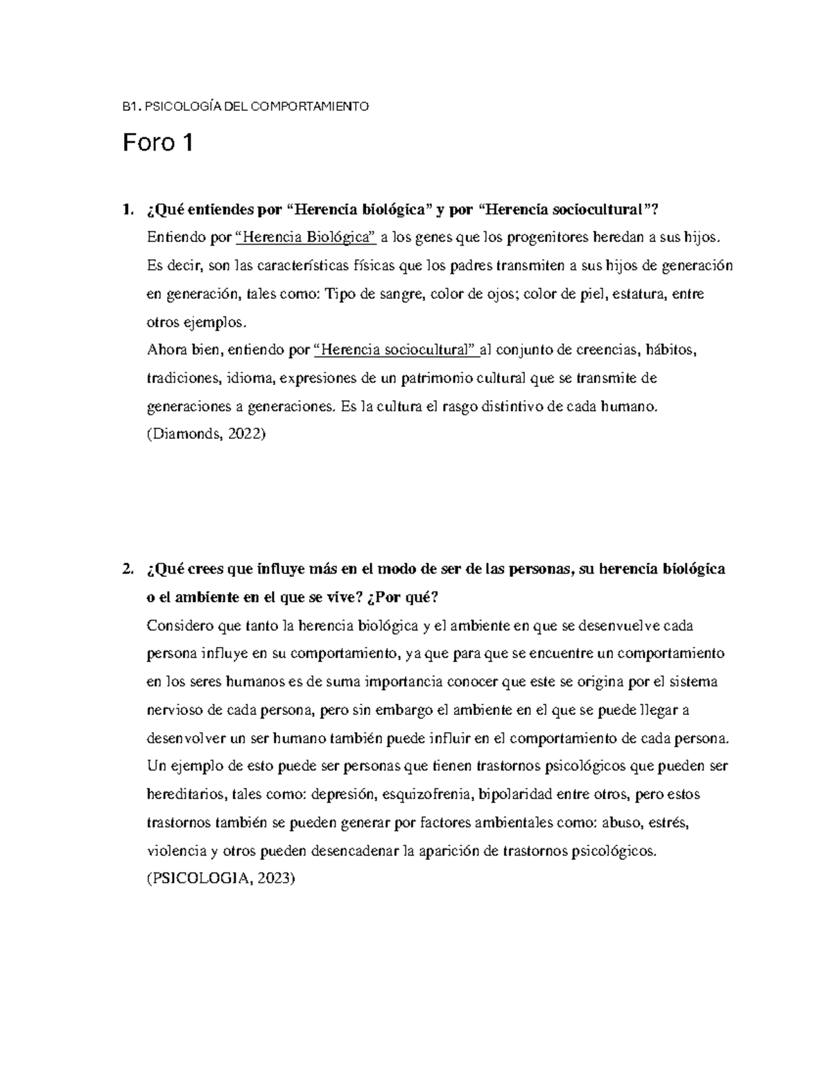Foro 1 - fsdfds - B1. PSICOLOGÍA DEL COMPORTAMIENTO Foro 1 ¿Qué ...
