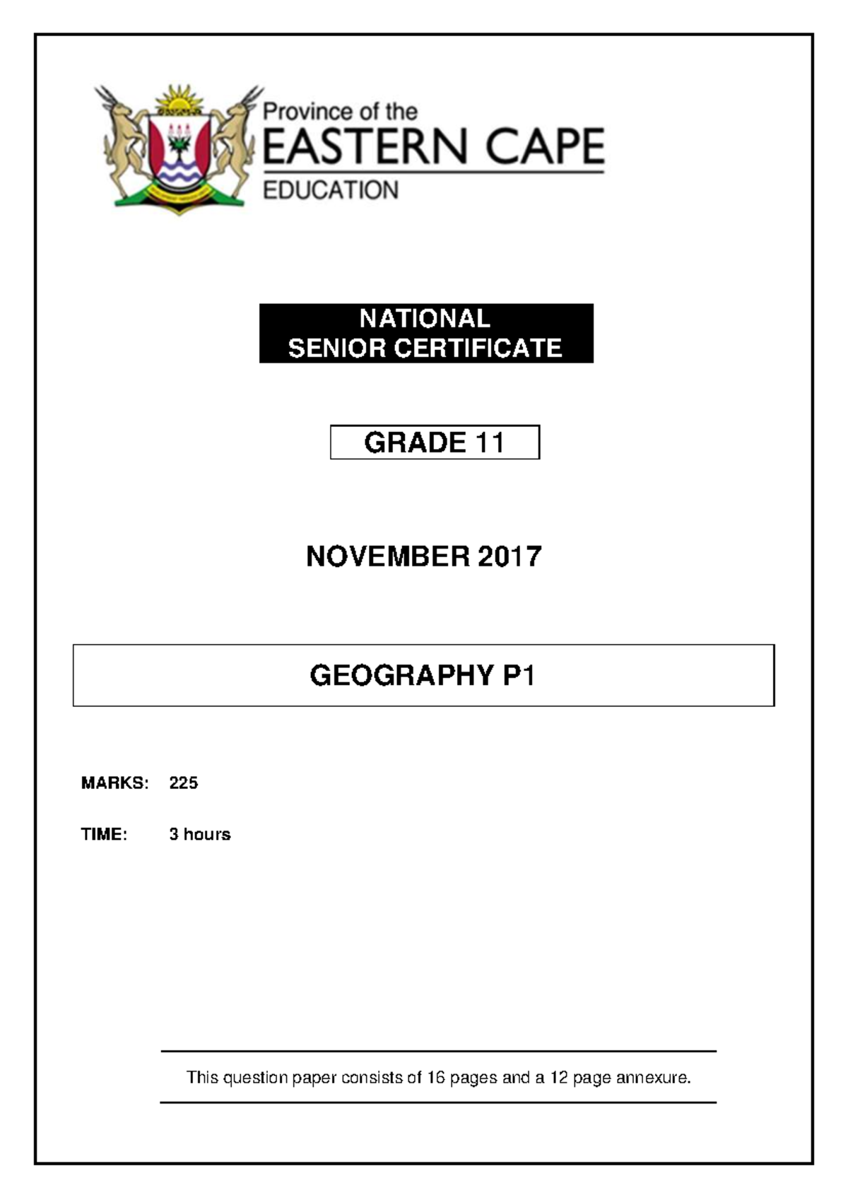 Geography P1 Grade 11 Exam Questions NOV 2017 (Mark: 225) - Studocu