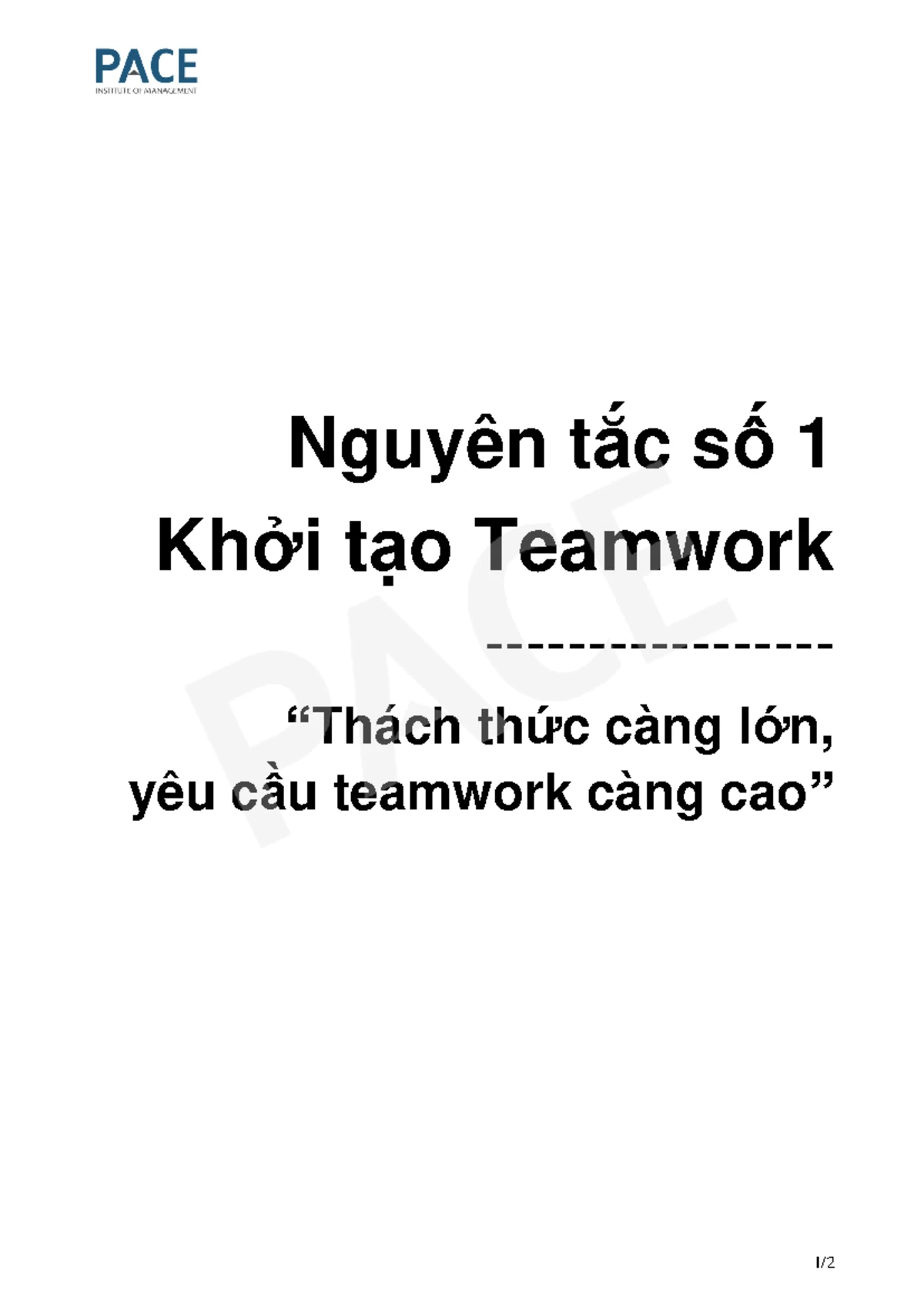 Handout 5 - Teamwork - Machine Learning - 1 / Nguyên tắc số 5 Tăng tốc ...