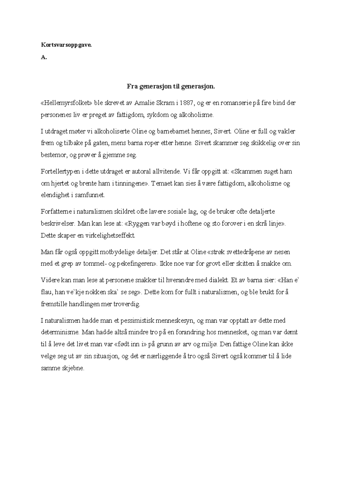 Hovedmål V2018 karakter 6 Diktanalyse sammenligning av Burns og Kristensen - Kortsvarsoppgave. A ...