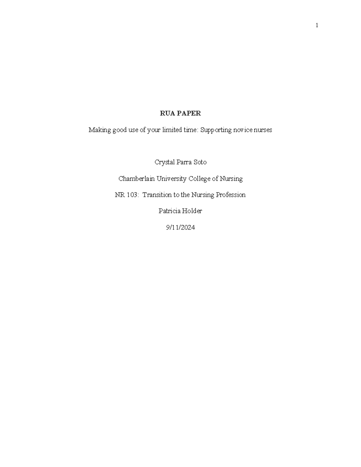 NR103 RUA Paper: Supporting Novice Nurses in Patient Safety 2024 - Studocu