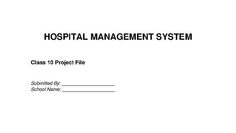 Hospital Management System Project - Class 10 File by Shatakshi ...