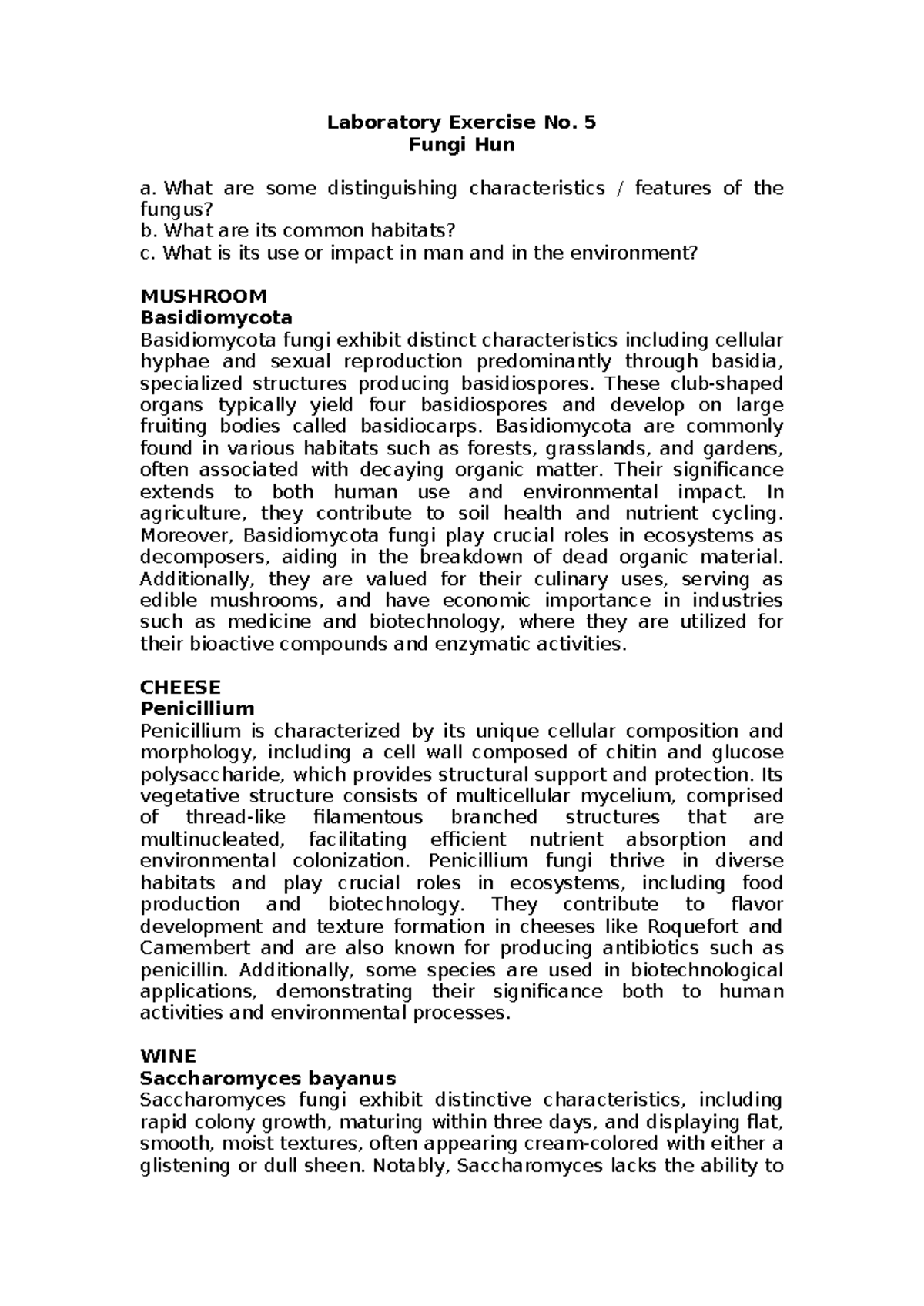 Laboratory Exercise No - 5 Fungi Hun a. What are some distinguishing ...