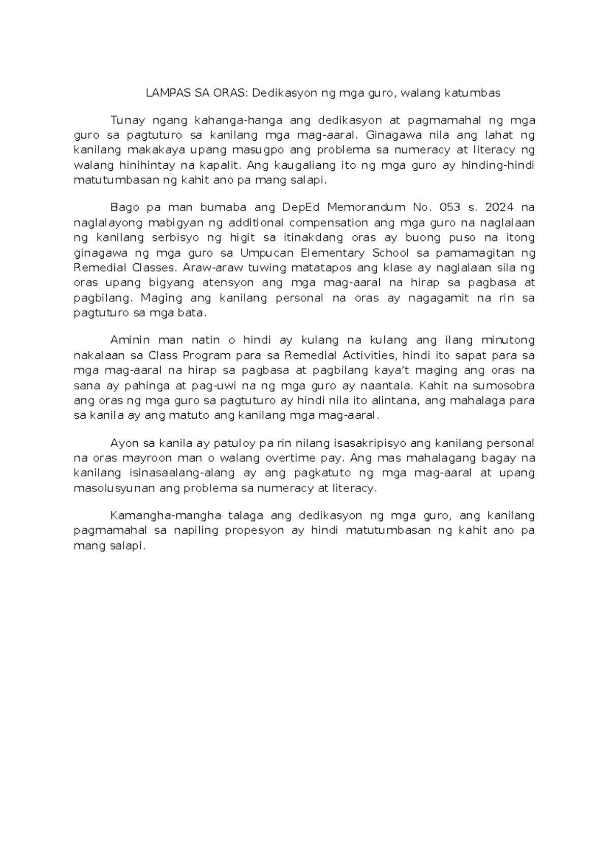 Editorial - For revision - LAMPAS SA ORAS: Dedikasyon ng mga guro ...