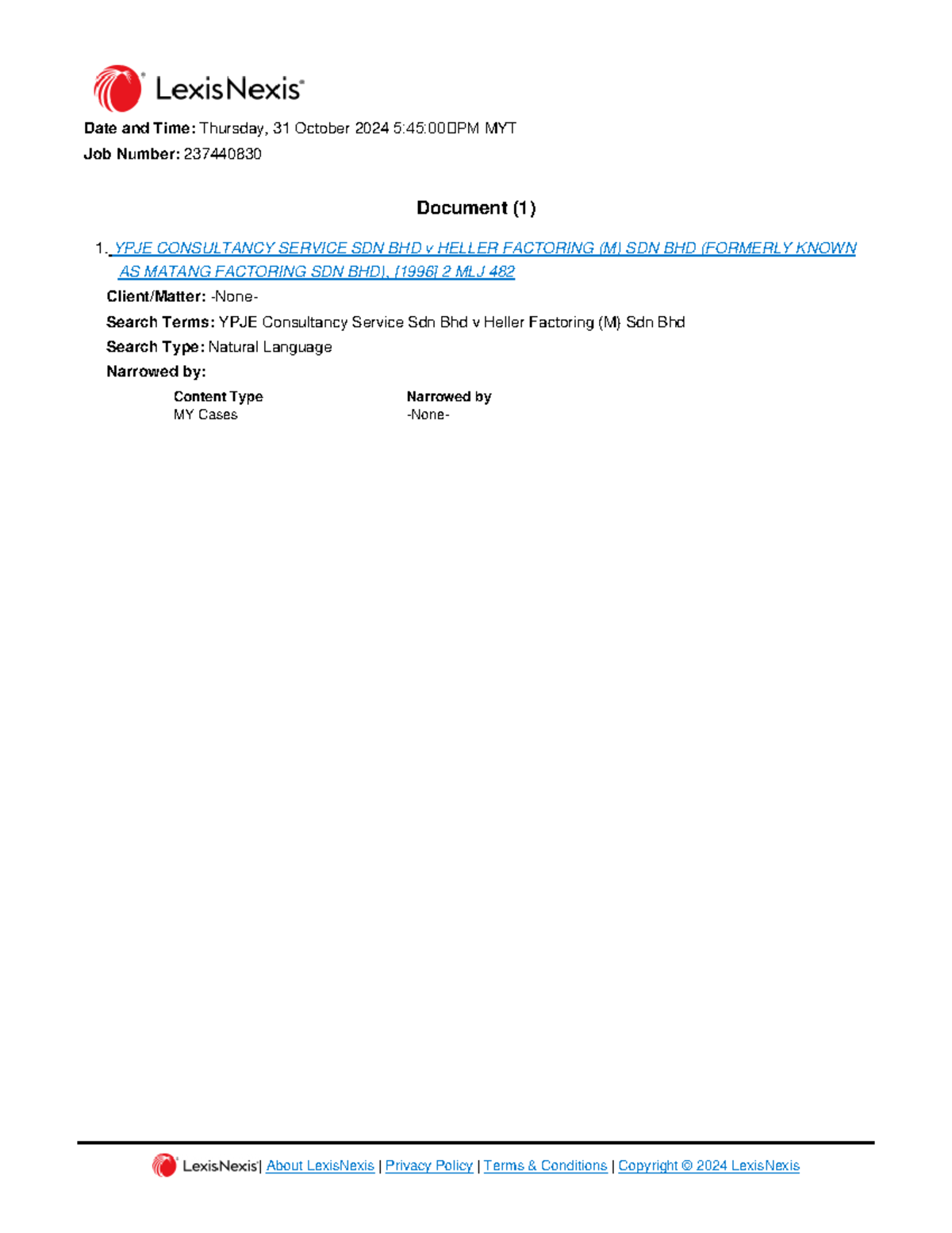 YPJE Consultancy Service SDN BHD v Heller Factoring (M) - Consequent to ...