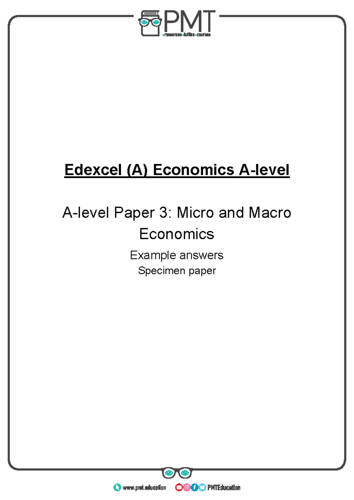 Edexcel (A) Economics Paper 3: Micro & Macro Economics Specimen Answers ...