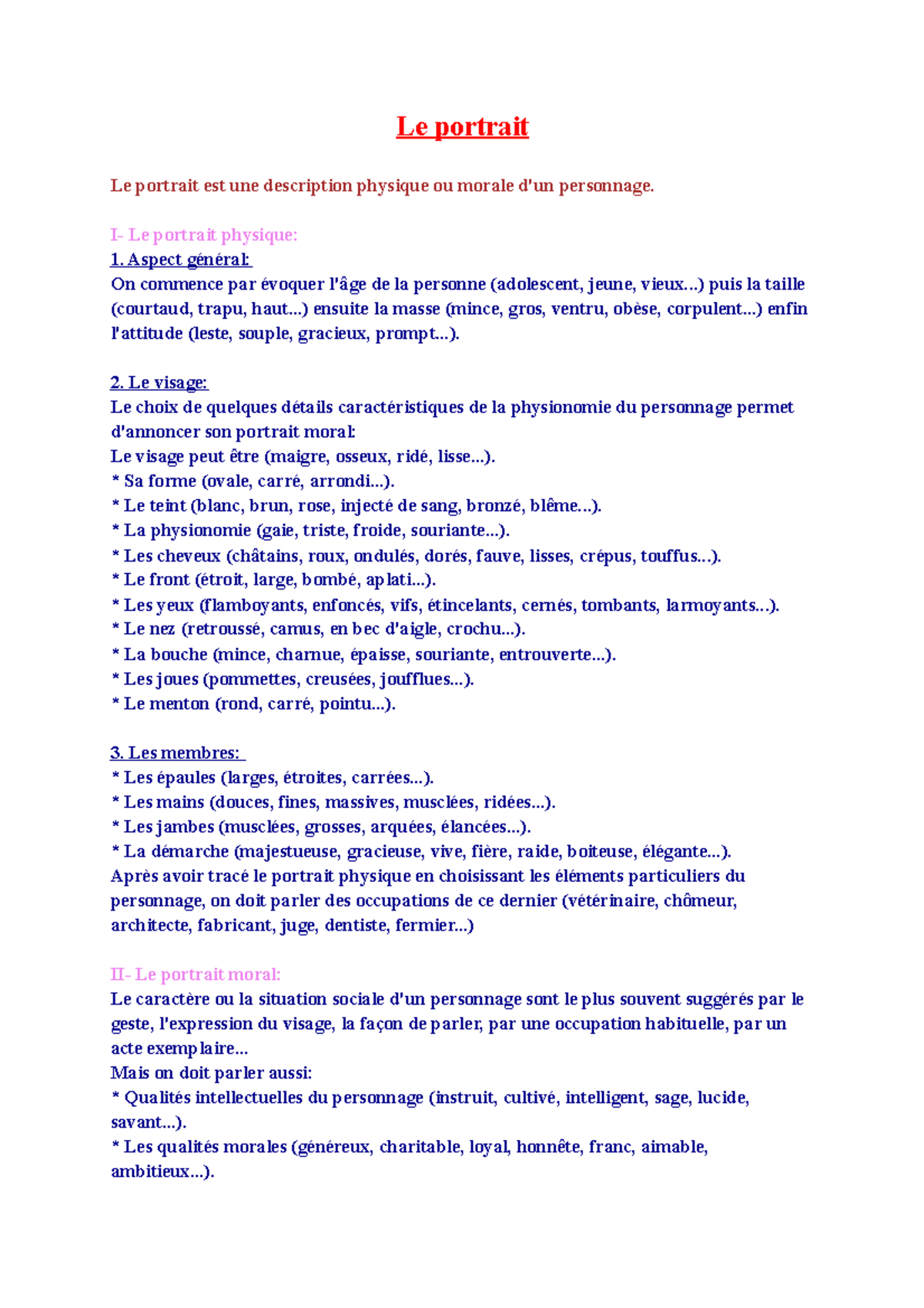 Le portrait - Le portrait Le portrait est une description physique ou ...