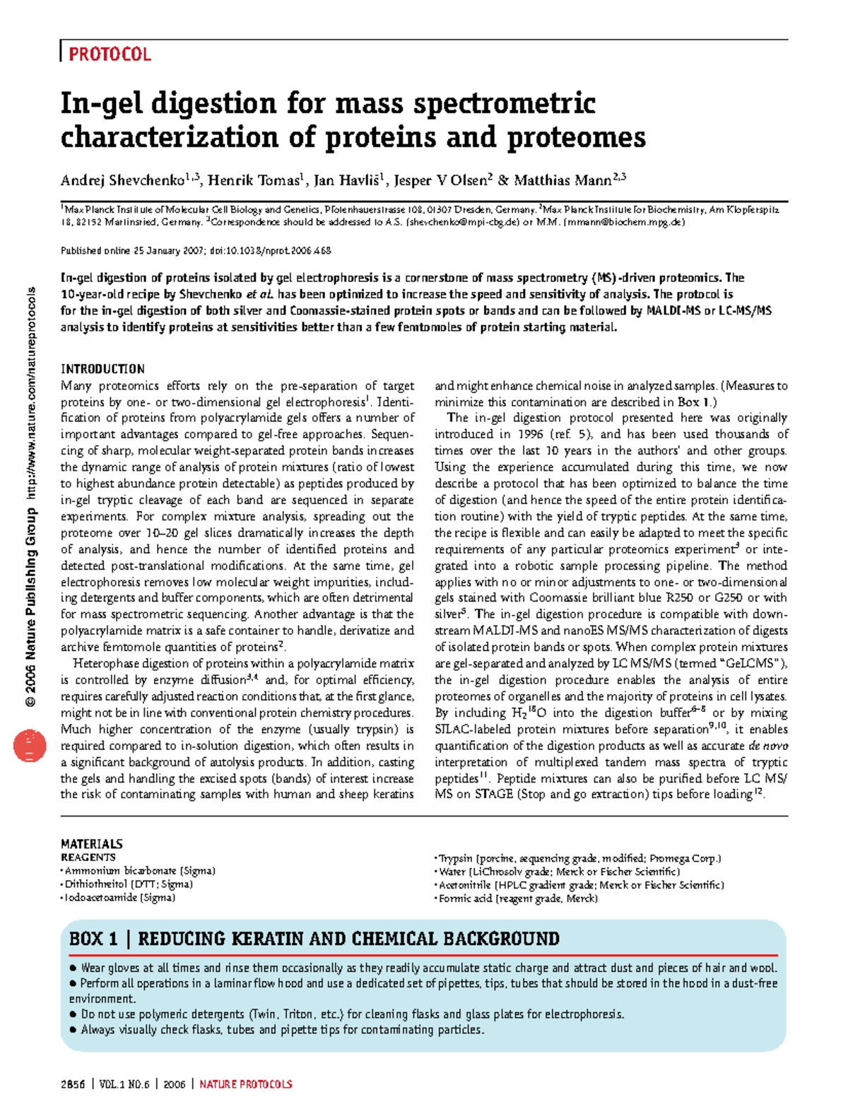 Protocol for Protein Digestion in Mass Spectrometry (Shevchenko 2007 ...