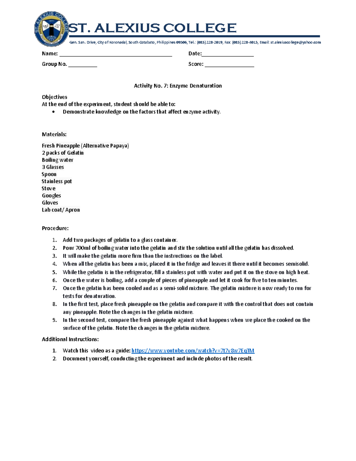 Activity 7: Enzyme Denaturation Experiment Notes - ST. ALEXIUS COLLEGE ...