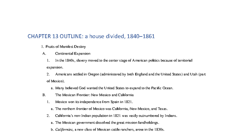 GML7 CHAPTER 13 OUTLINE: A House Divided and Manifest Destiny - Studocu