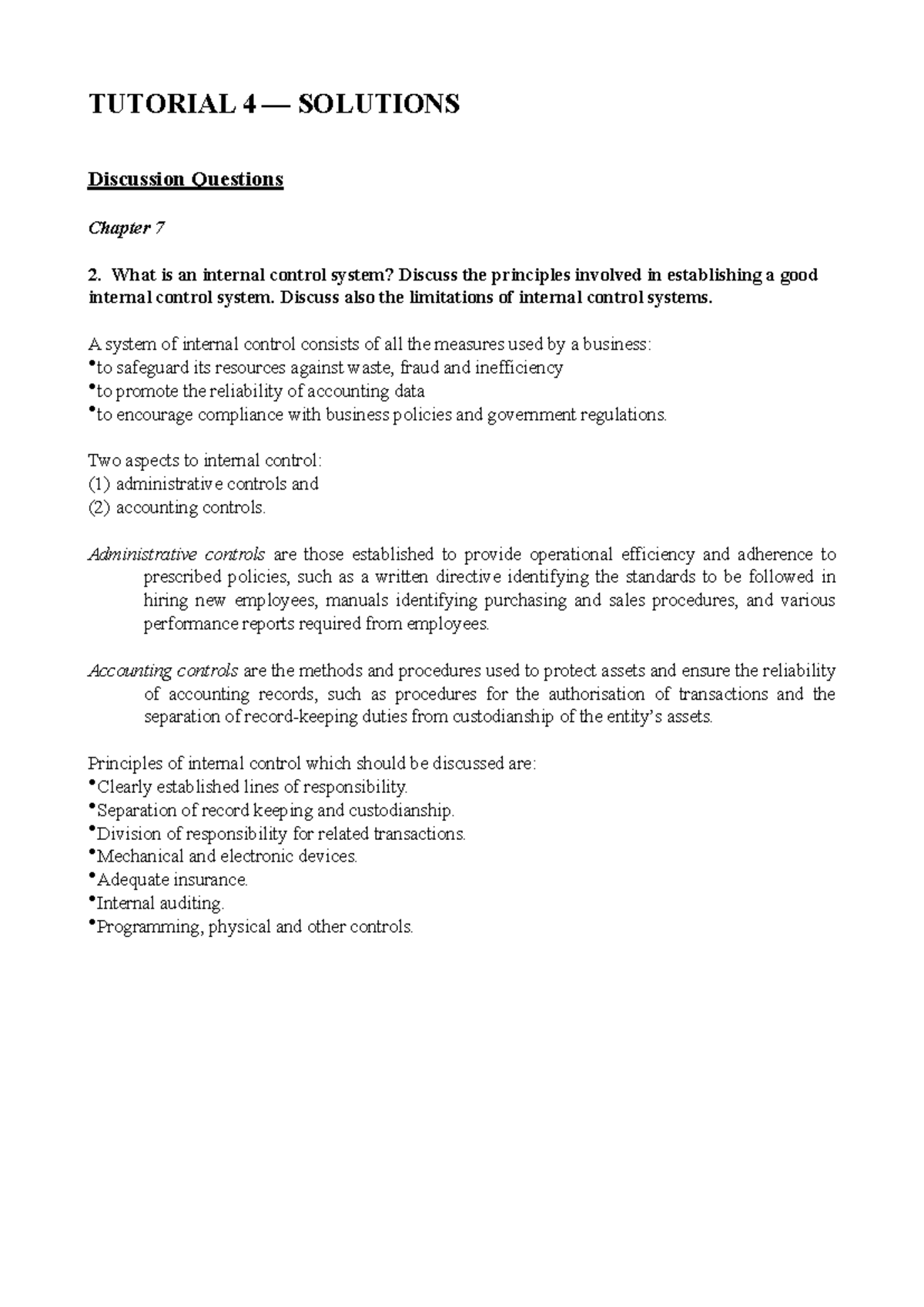 Tutorial 4 - Solutions - TUTORIAL 4 — SOLUTIONS Discussion Questions ...