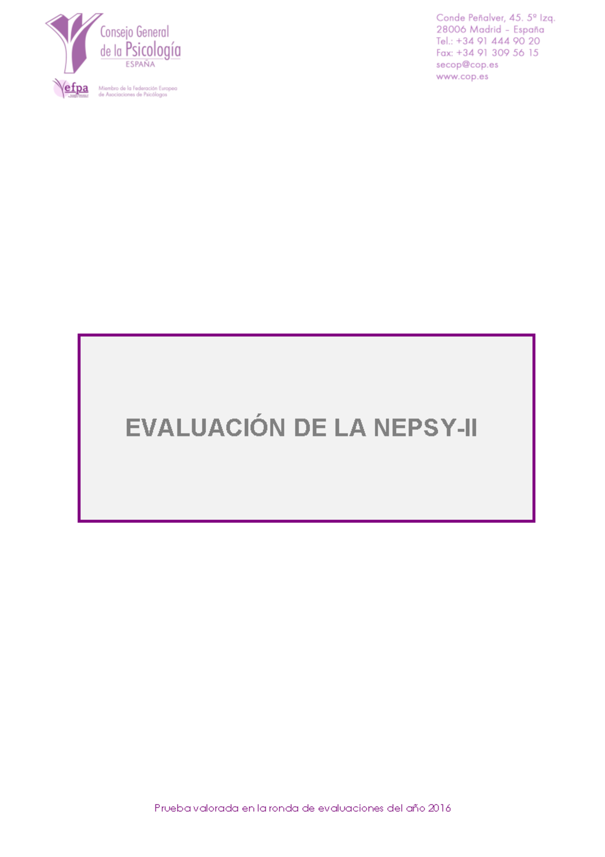Evaluación del Test NEPSY-II: Análisis y Valorización Completa - Studocu