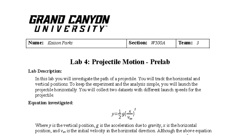 PHY111L W500A Lab 4 Prelab: Analyzing Projectile Motion - Studocu