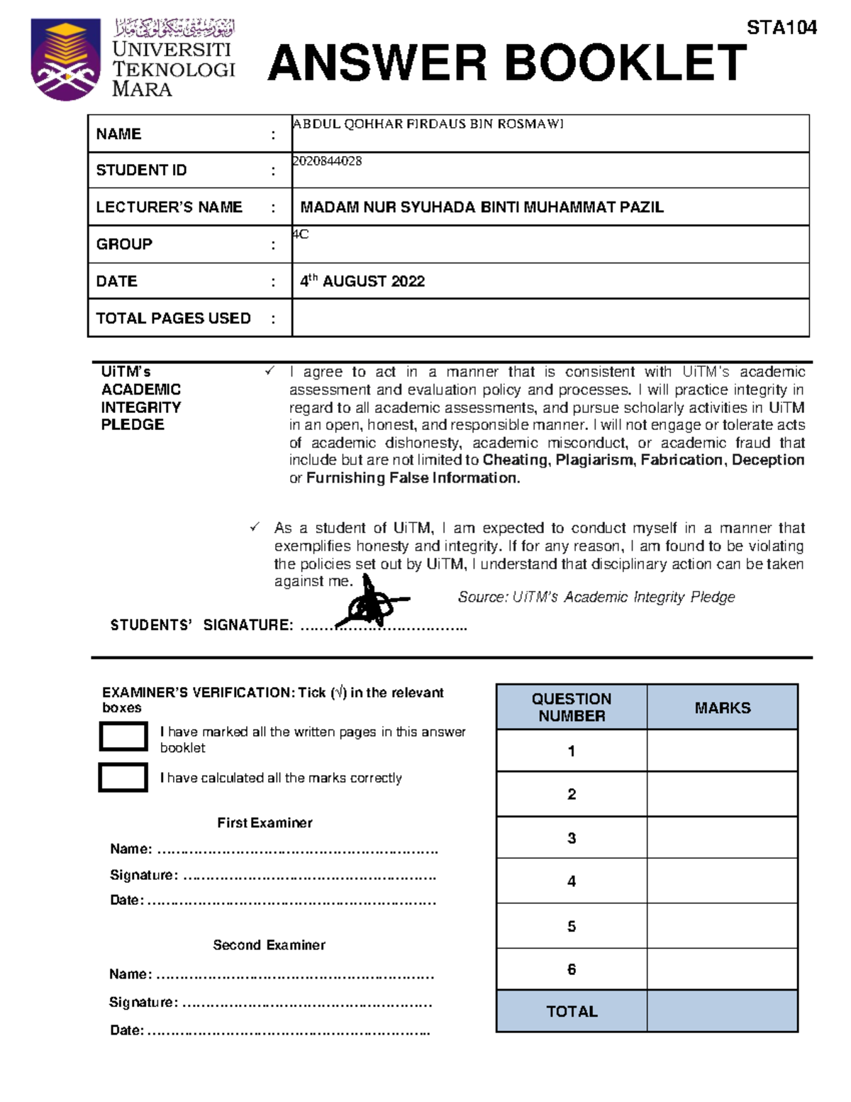 Final Exam STA 104 - STA ANSWER BOOKLET NAME : ABDUL QOHHAR FIRDAUS BIN ROSMAWI STUDENT ID ...