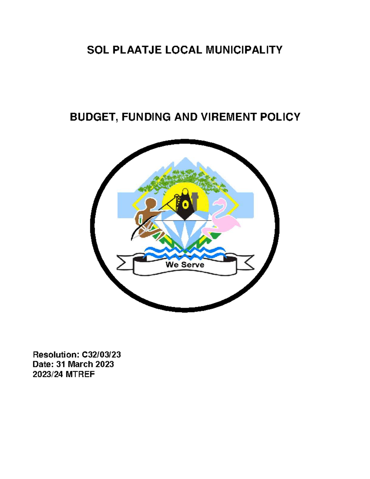 SOL PLAATJE LOCAL MUNICIPALITY BUDGET & VIREMENT POLICY 2023 - Studocu