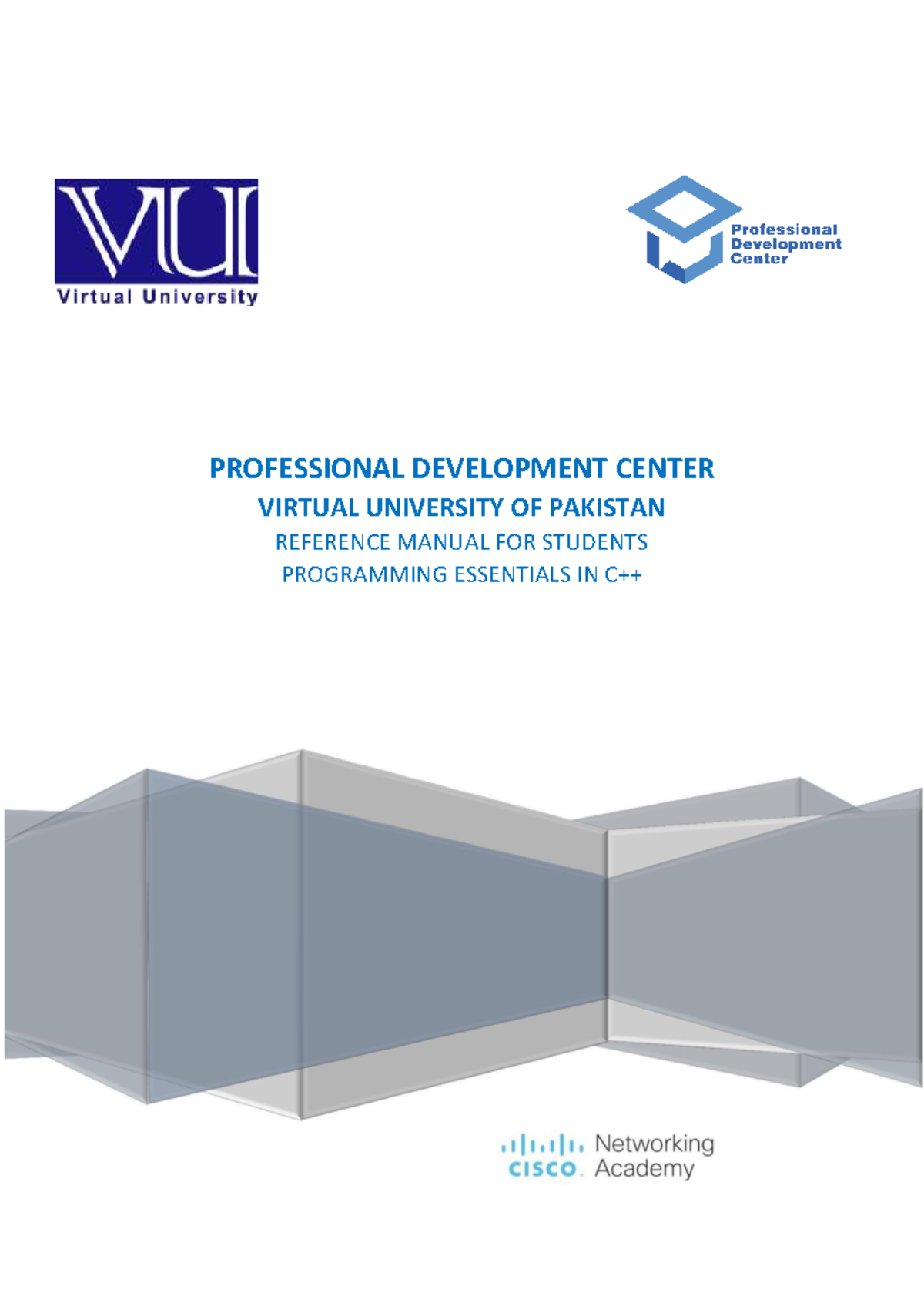 Reference Manual for VU PDC Programming Essentials in C++ - Studocu