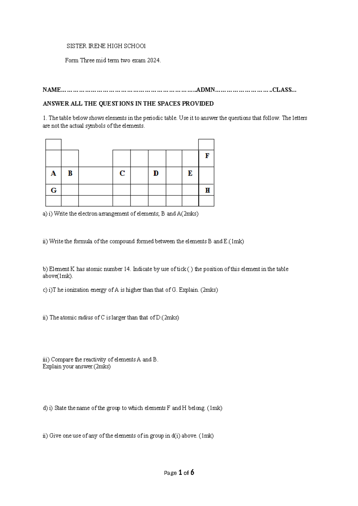 SISTER IRENE HIGH SCHOOL Form Three Midterm Exam 2024 - Chemistry - Studocu