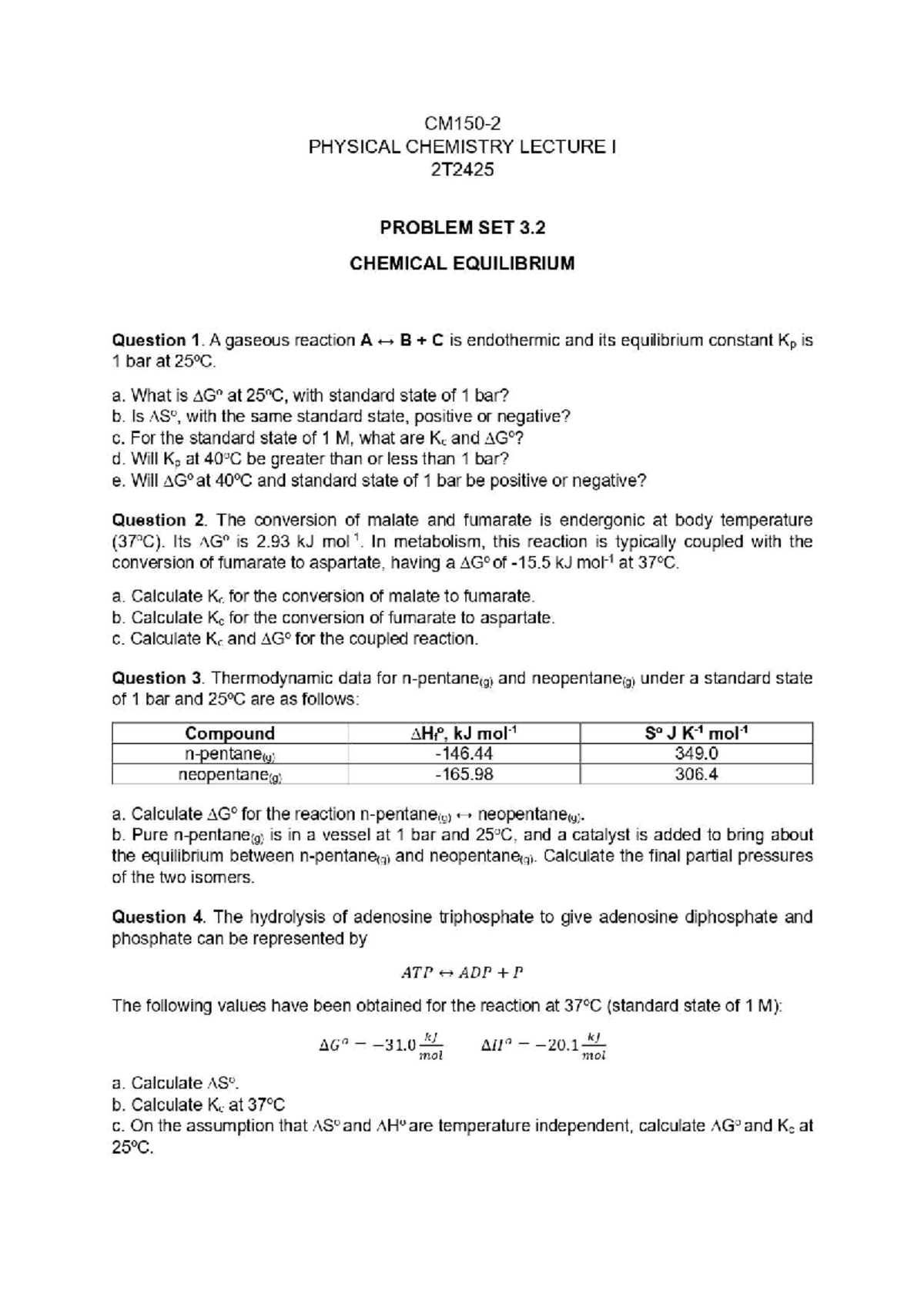 2T2425 Physical Chemistry Lecture Problem Set 3: Chemical Equilibrium Solutions - Studocu