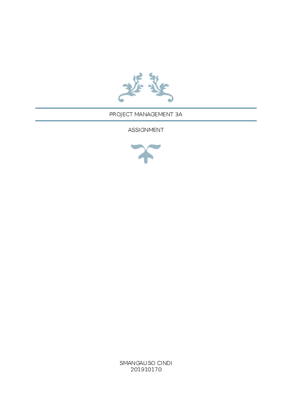 Project Management 3A - Comprehensive Assignment Overview - Studocu