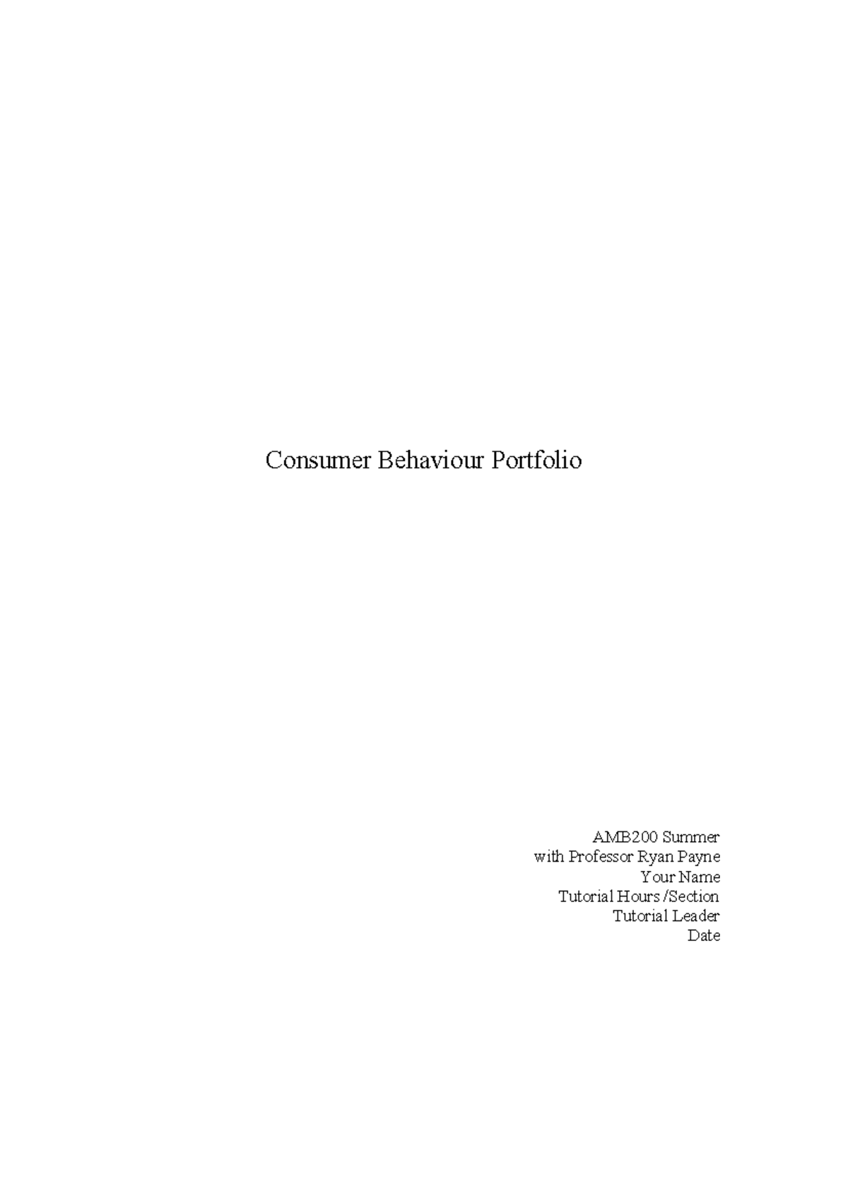 Consumer Behavior Portfolio - Consumer Behaviour Portfolio AMB200 ...