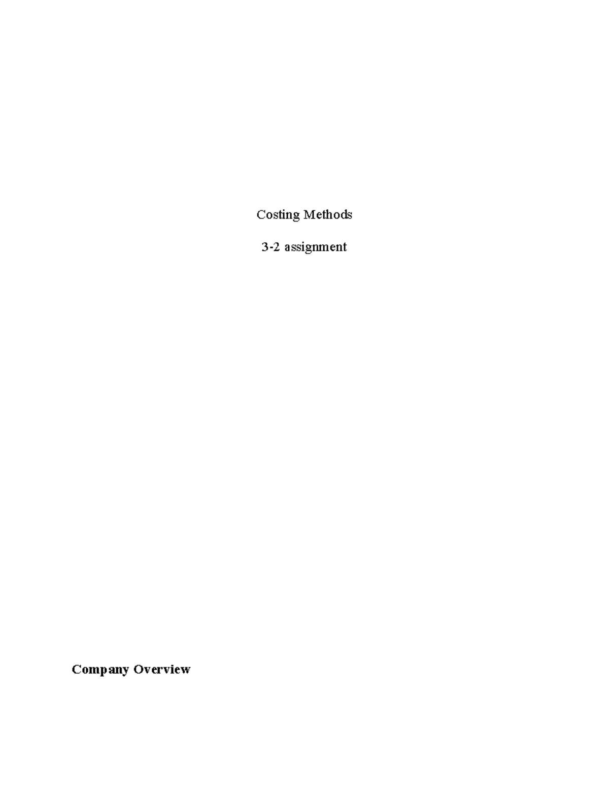 3 - 2 Assignment, Costing Methods - 3 – 2 Assignment: Costing Methods ...