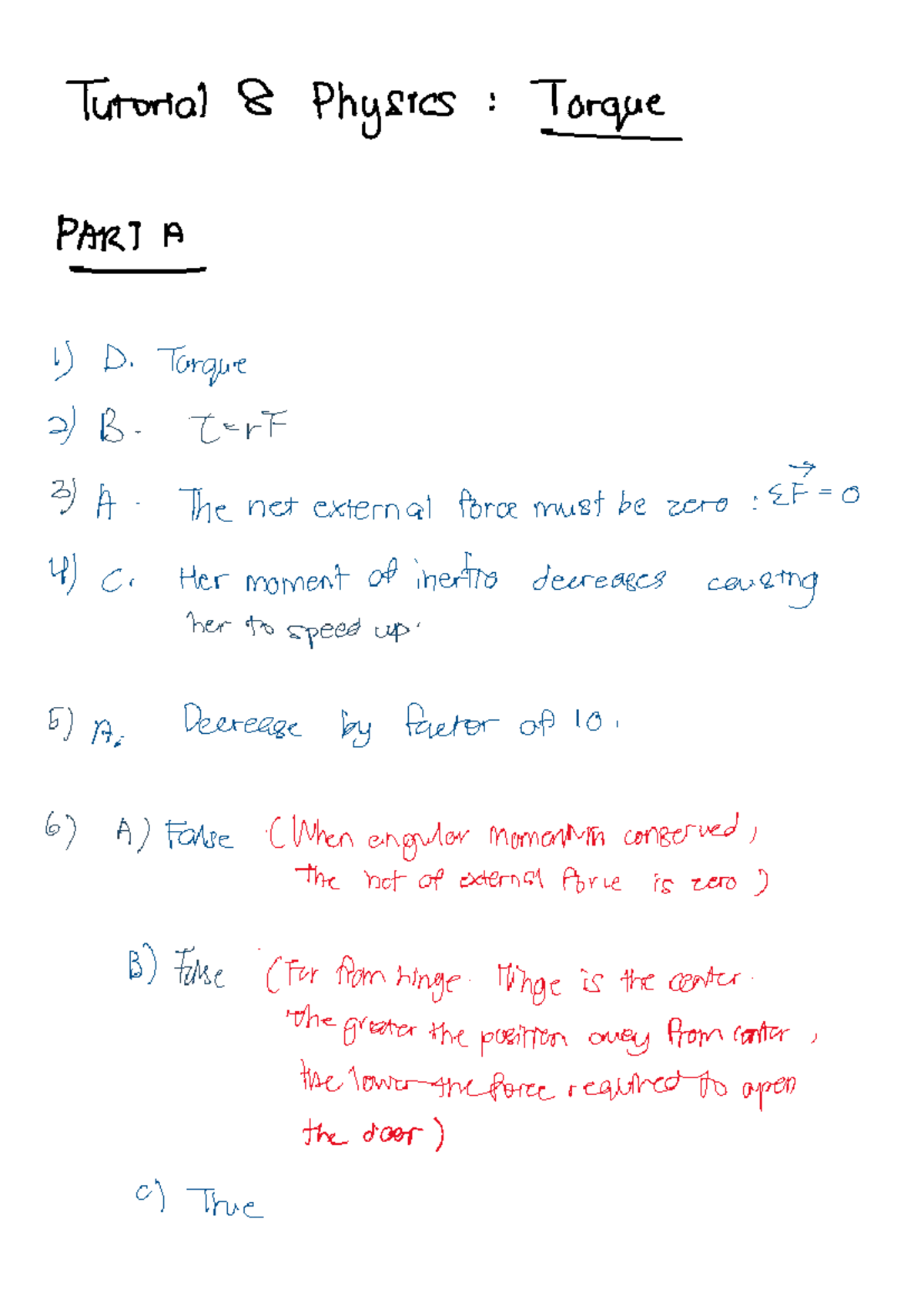 PHY C8 Tutorial - Tutorial 8 Physics : Torque PART A 1) D. Torque 2) B ...