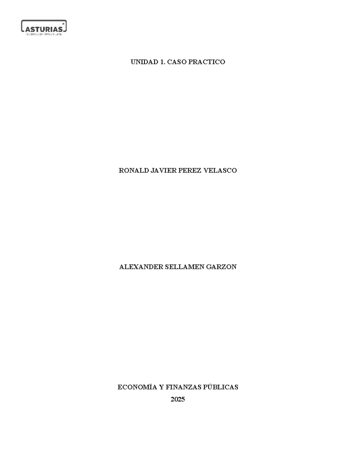 ECON 2025: Caso Práctico sobre la Intervención del Estado en la ...