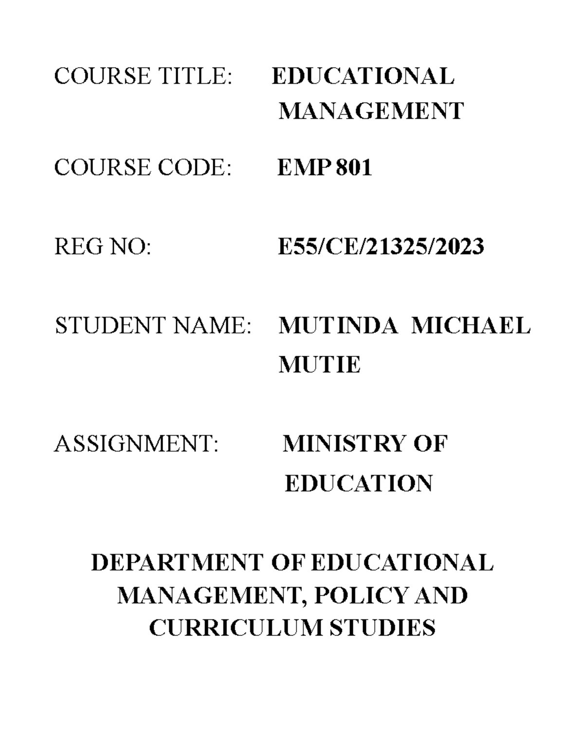 6. ministry of educatin - COURSE TITLE: EDUCATIONAL MANAGEMENT COURSE ...