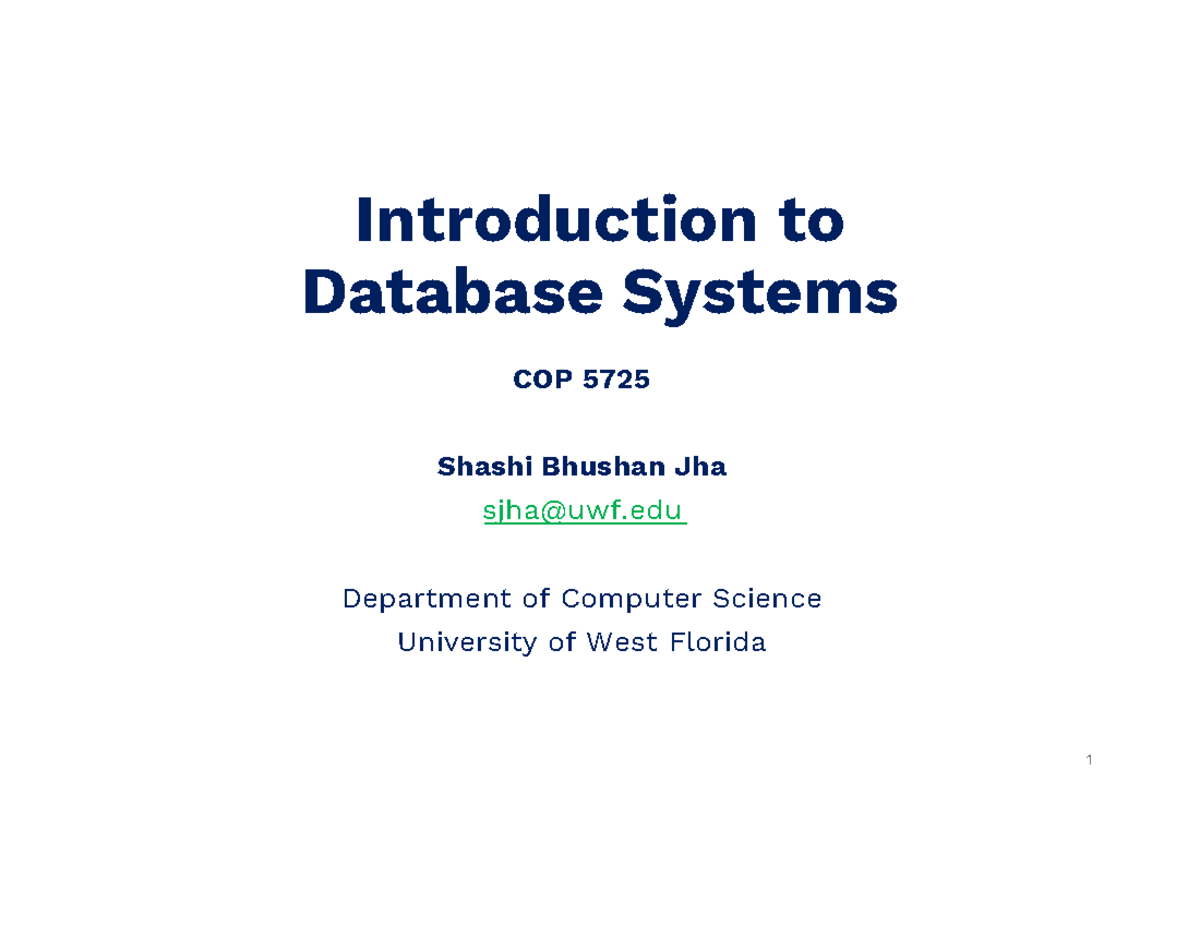 Introduction to Database Systems (COP 5725) - Overview & Key Concepts ...