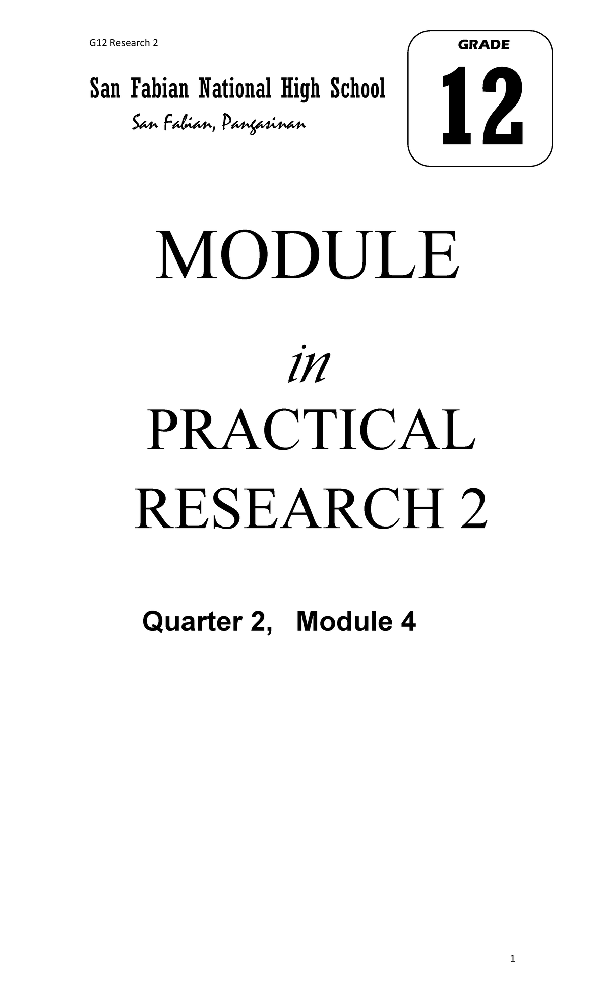 Module 4: Quantitative Research Design in Practical Research 2 - Studocu