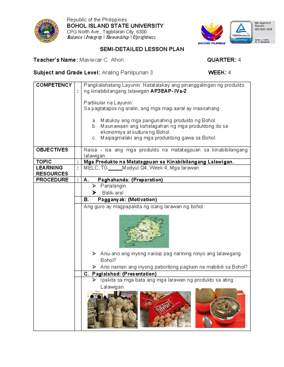 AP3 Semi-Detailed Lesson Plan: Mga Produkto ng Bohol - Week 4 - Studocu