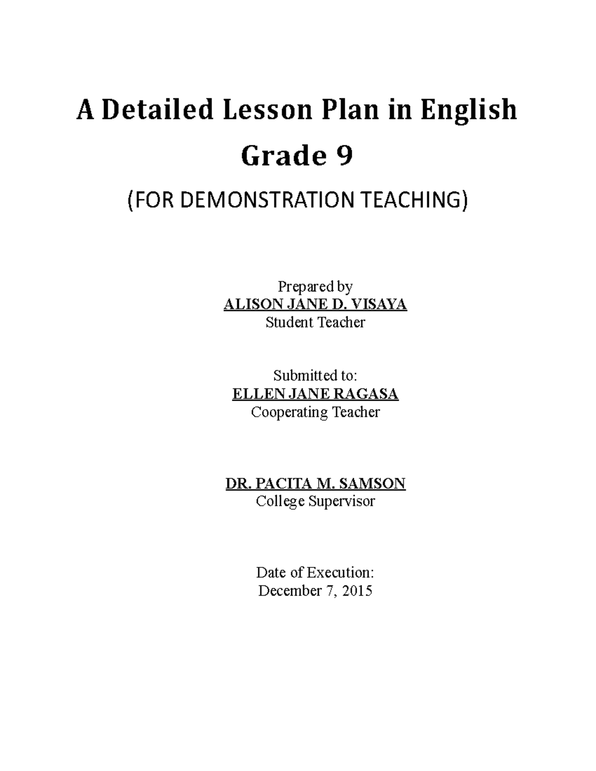A Detailed Lesson Plan In English For Grade 9 Students Question