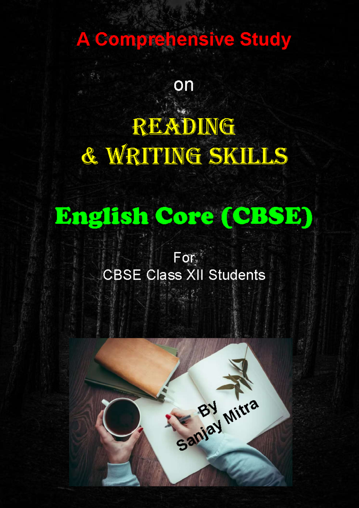 English Core - Reading & Writing Skills Study Guide for Class XII - Studocu