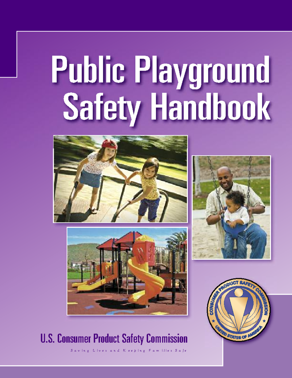 Handbook for Public Playground Safety: CPSC Guidelines and ...