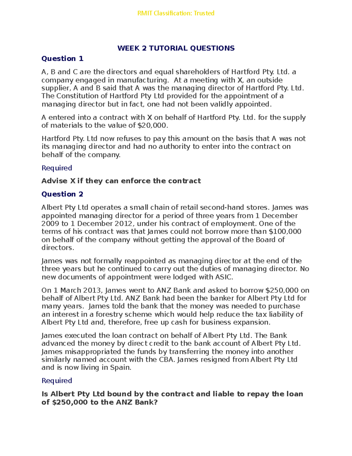 Week 2 Tutorial Questions - WEEK 2 TUTORIAL QUESTIONS Question 1 A, B ...