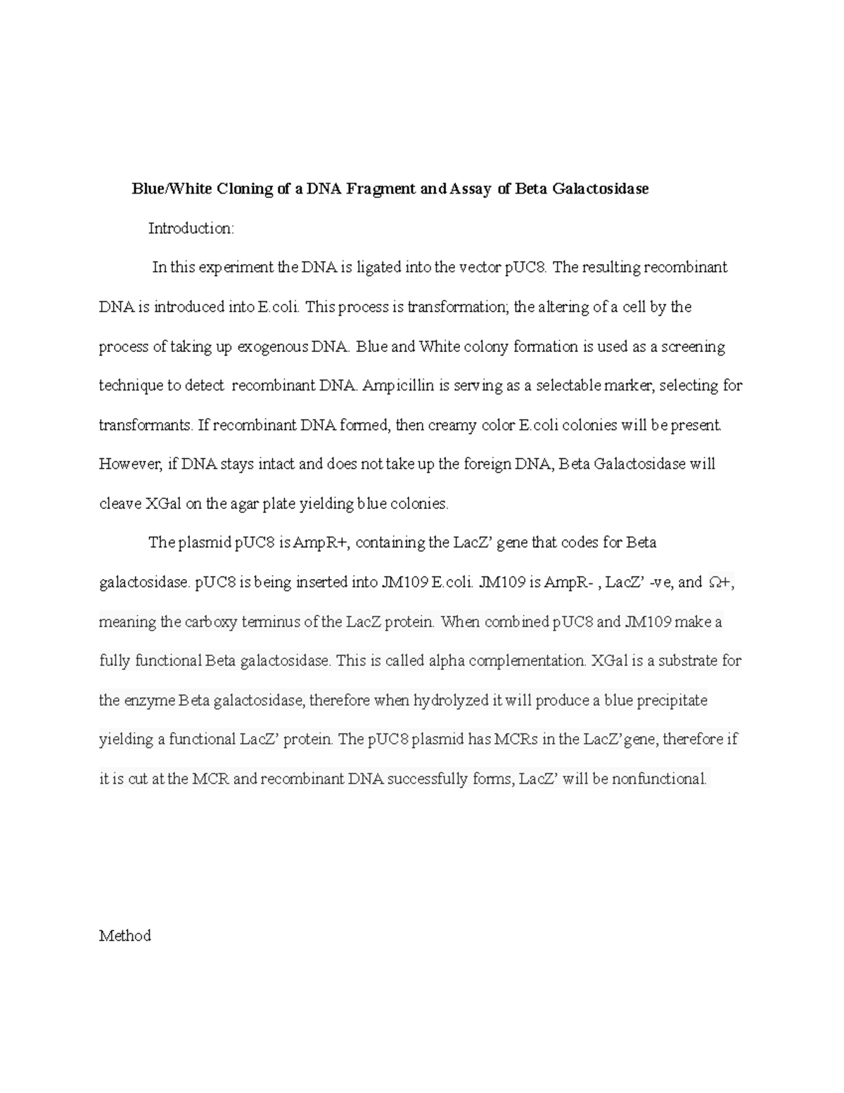 Ligation - Full lab report with details of the experiment. - Blue/White ...