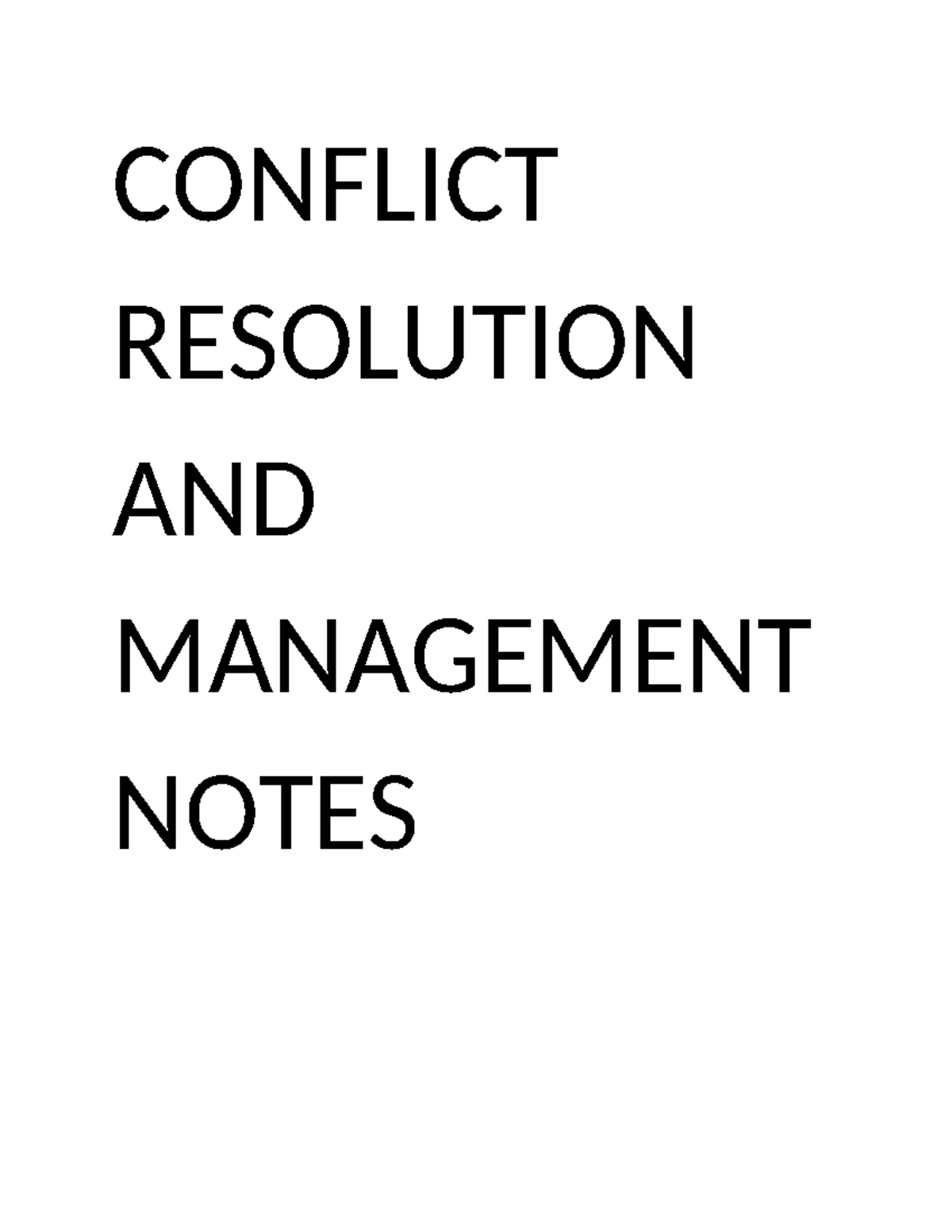 Conflict Resolution and Management Notes: Level 5 Insights - Studocu