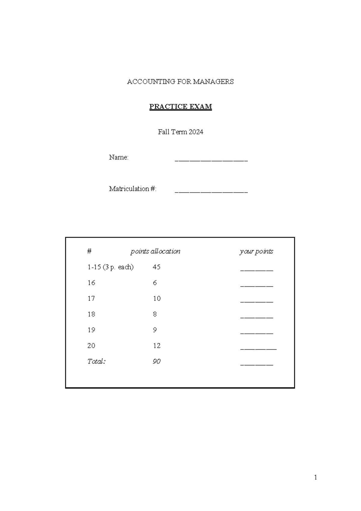 ACCOUNTING FOR MANAGERS PRACTICE EXAM Fall 2024 Notes - Studocu