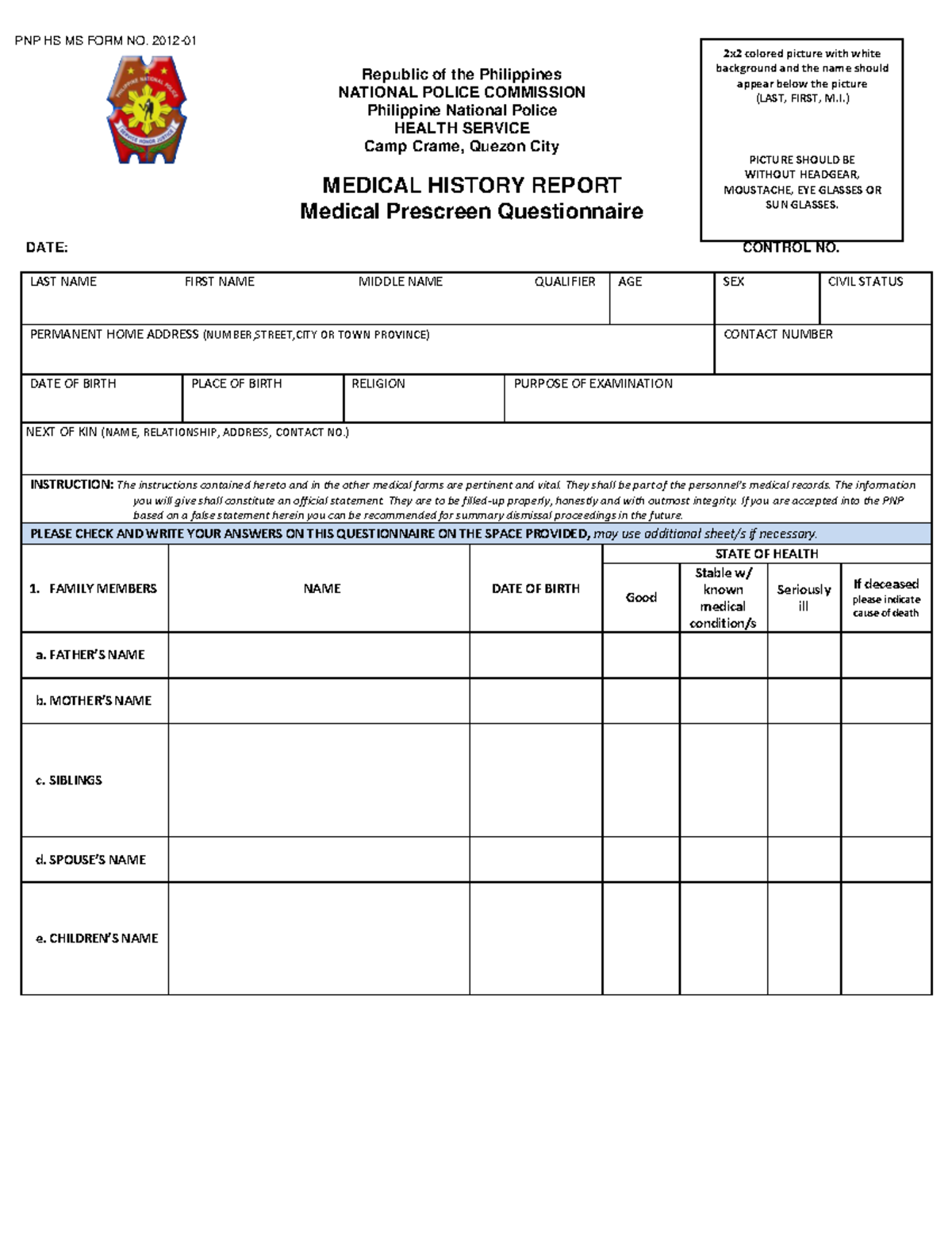 Pnp medical history form - PNP HS MS FORM NO. 2012- Republic of the ...