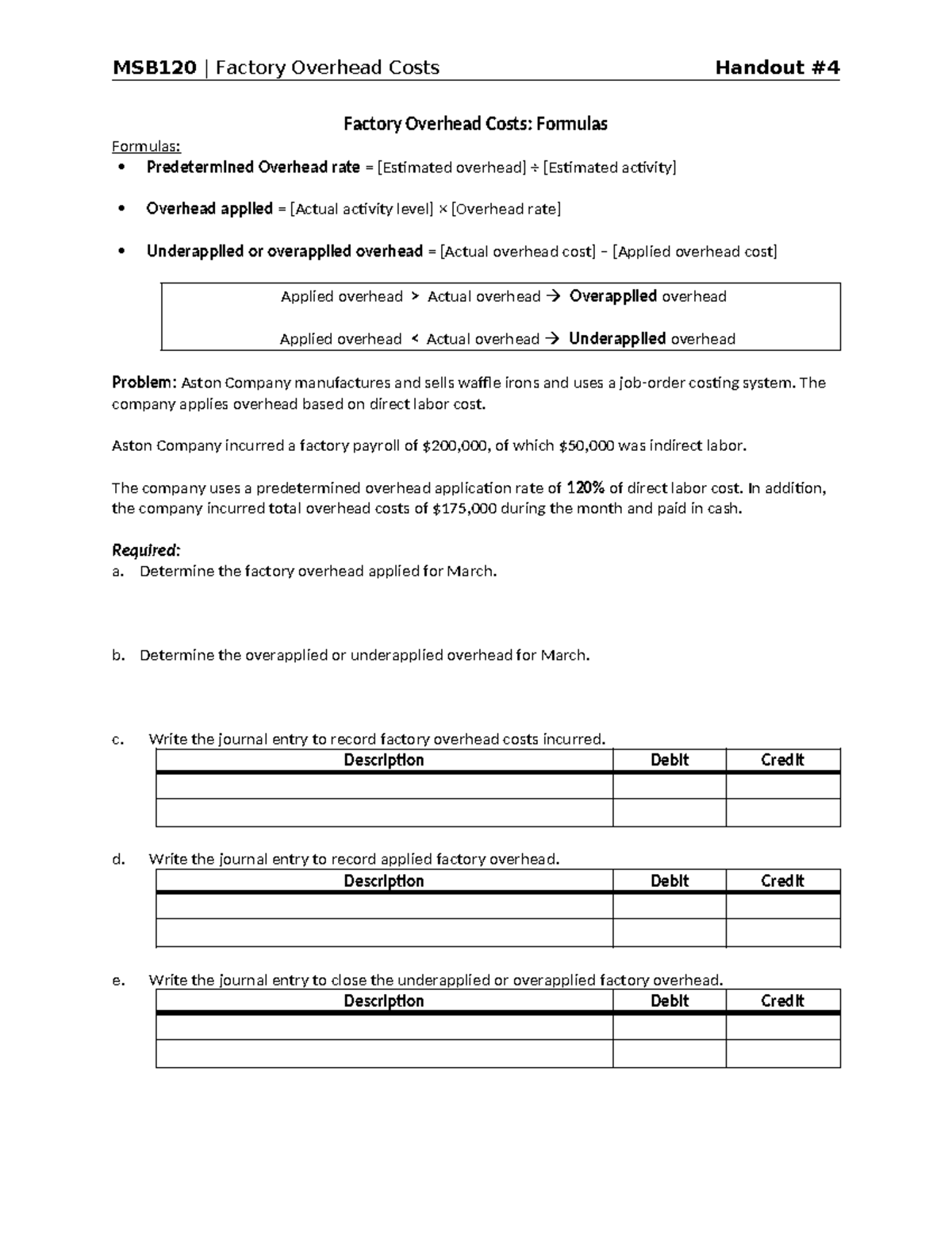 MSB120 | Factory Overhead Costs Handout #4: Formulas & Applications ...