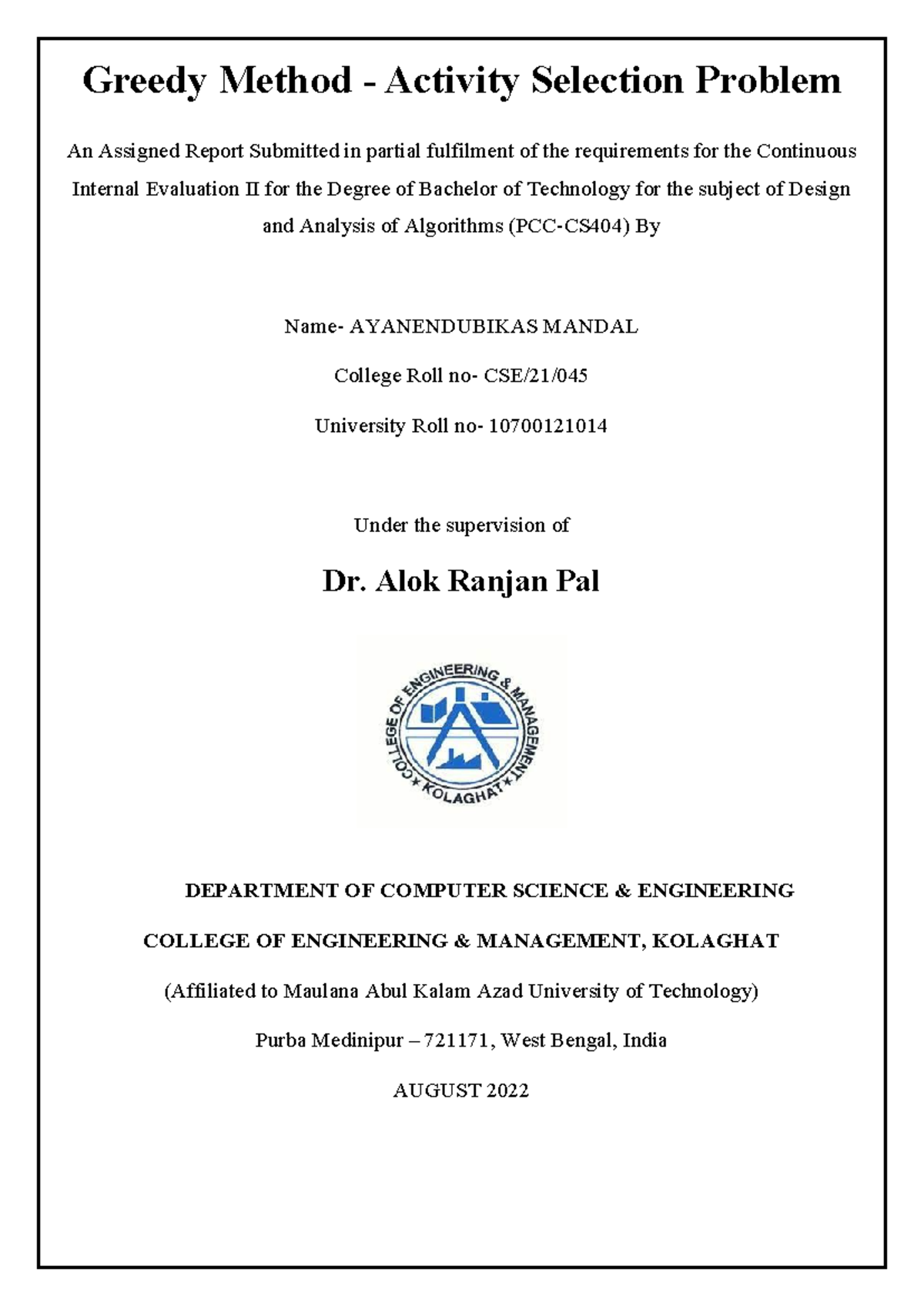 DAA Activity Selection Problem: An Exploration of Greedy Methods - Studocu