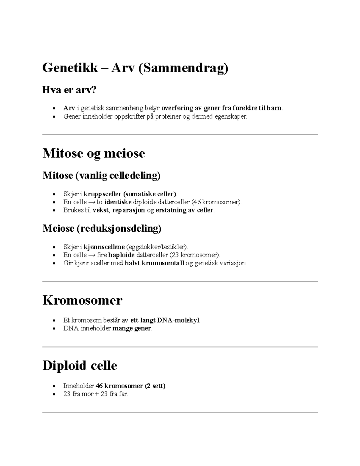 Genetikk 101: Arv, Celledeling og Kromosomer (Sammendrag) - Studocu