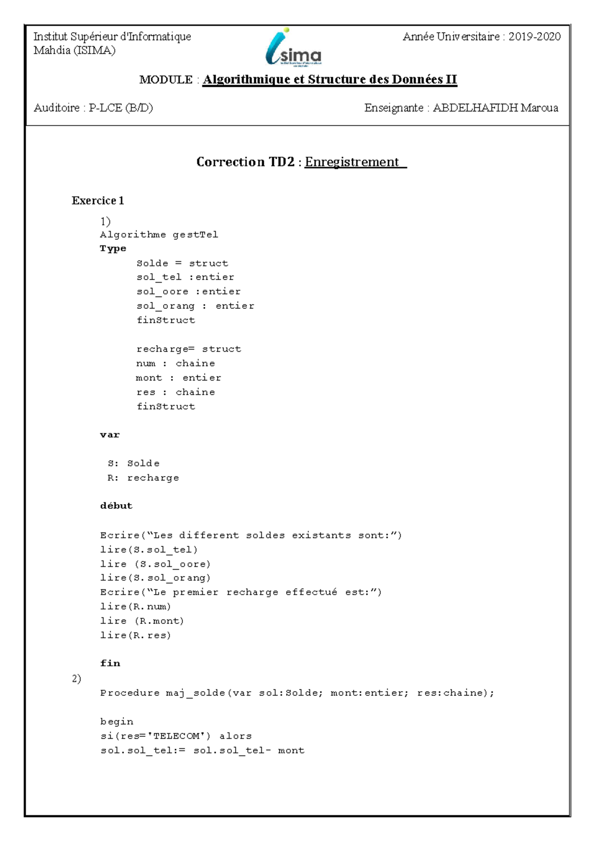Correction TD2: Enregistrement des Algorithmes et Données - Studocu