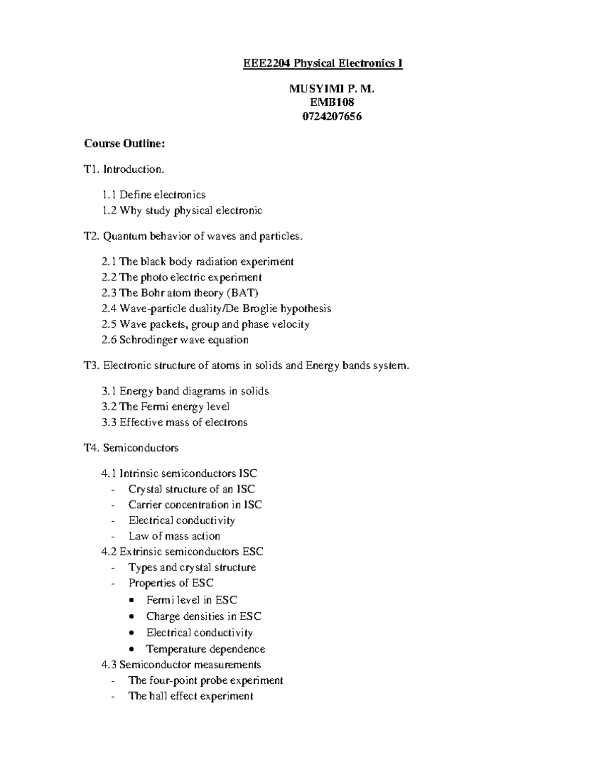 EEE2204 Physical Electronics I Course Outline and Assessment Details ...