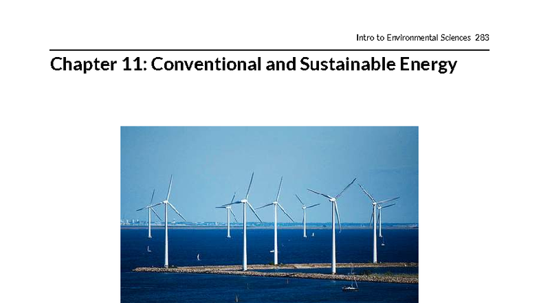 Intro to Environmental Sciences 283 Chapter 11: Energy Sources ...
