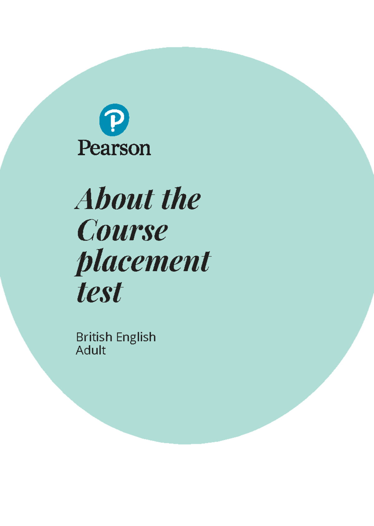 British English Adult Course Placement Test Overview and Audio ...