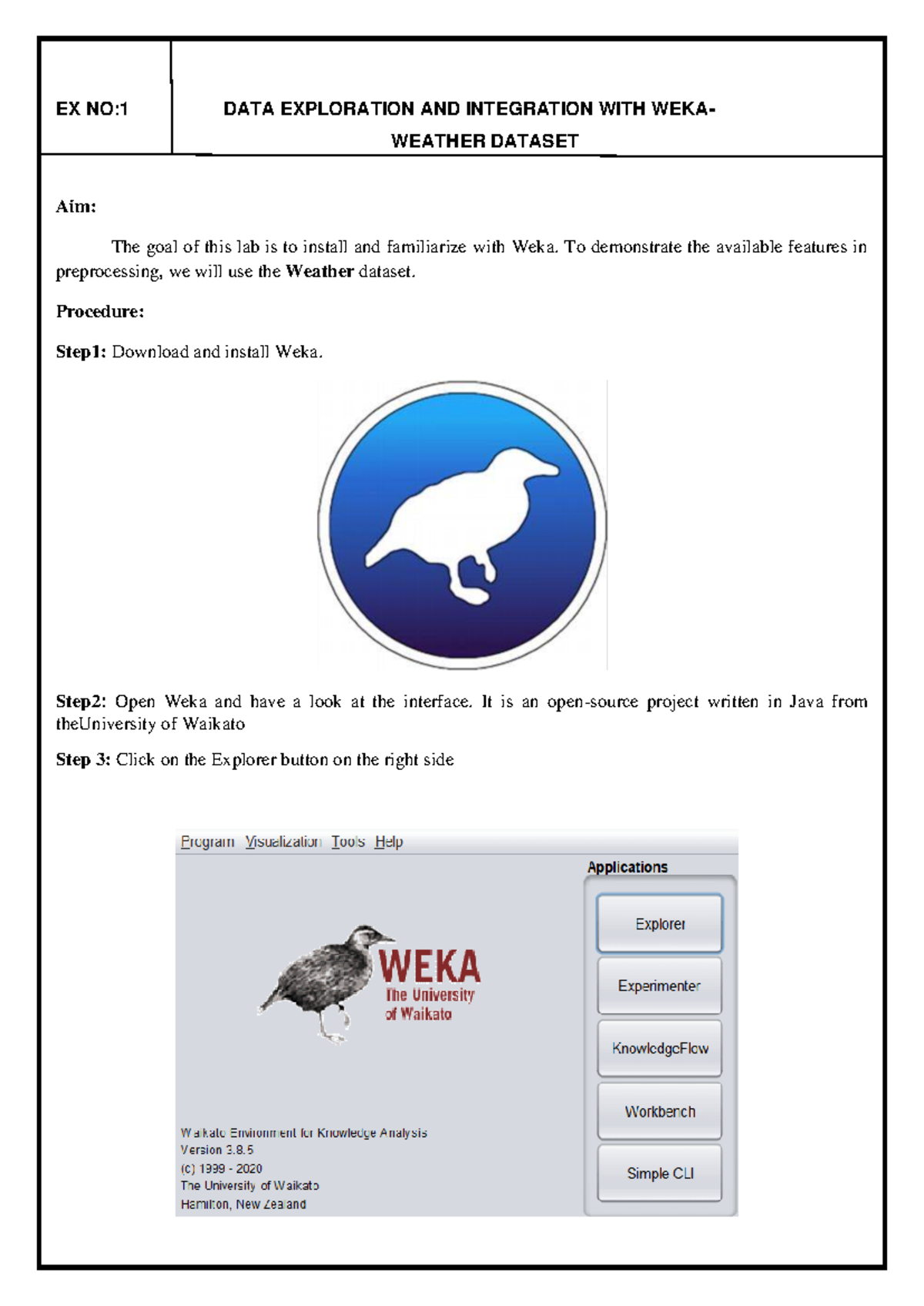 EX NO:1 DATA EXPLORATION & INTEGRATION WITH WEKA WEATHER DATASET - Studocu