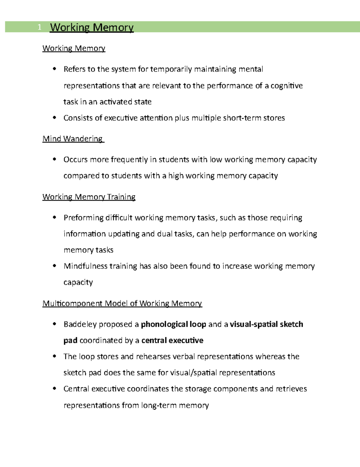Chapter 4 - Working Memory Refers to the system for temporarily maintaining mental ...